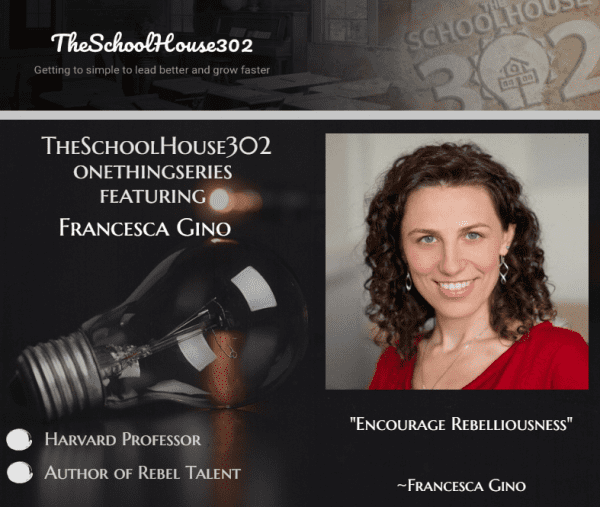 Learning To Embrace Rebel Talent And Improve Our Rebelliousness As